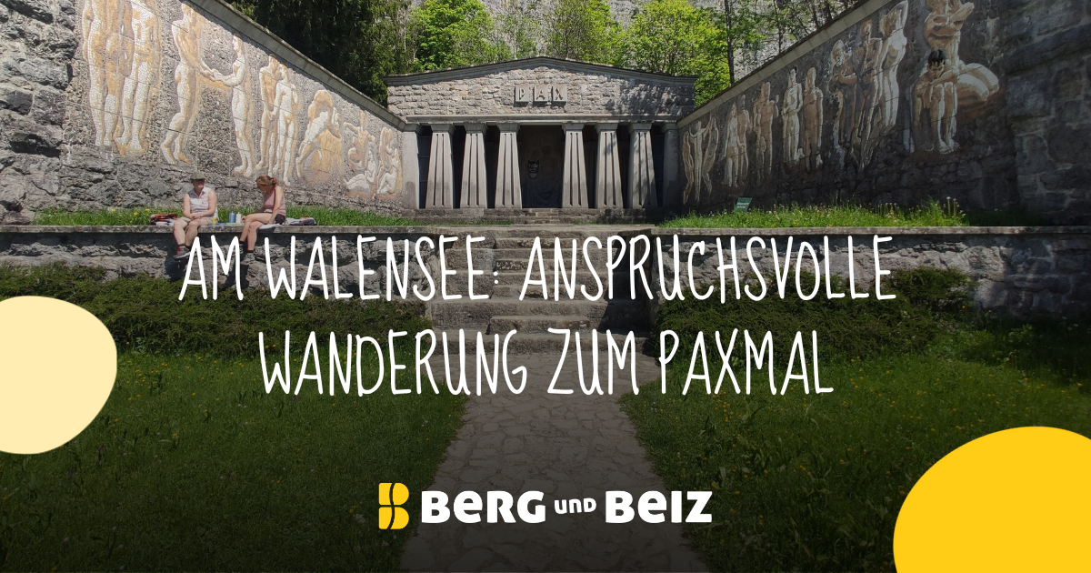 Wanderung am Walensee: Von Walenstadt via Paxmal nach Quinten