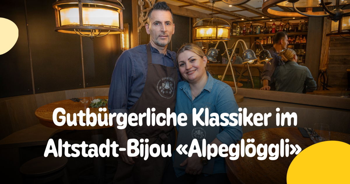 Zu Tisch: Das Restaurant Alpeglöggli findet zu neuer Stärke
